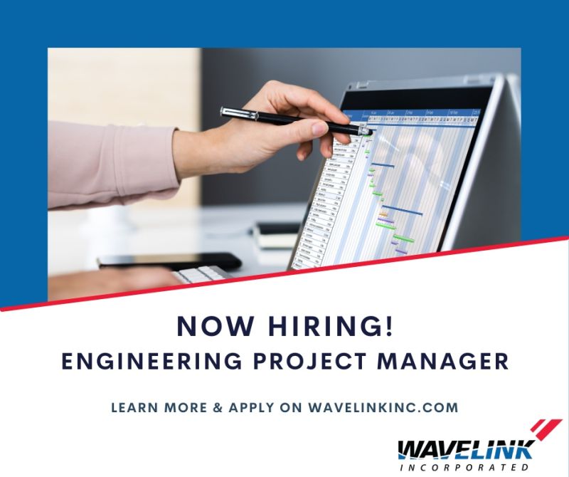 Now Hiring Engineering Project Manager - WaveLink Inc.